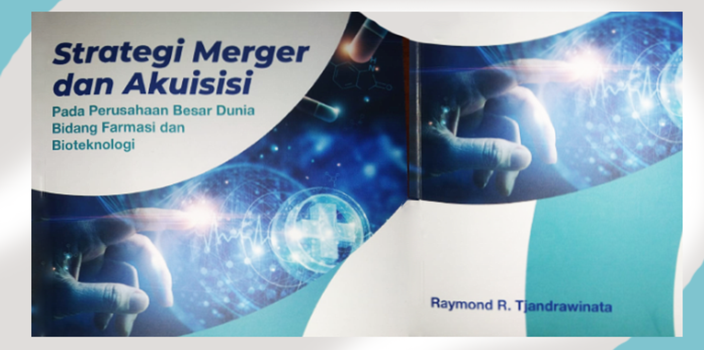 Format Strategi Merger dan Akuisisi Perusahaan Farmasi Besar Dunia dan ...