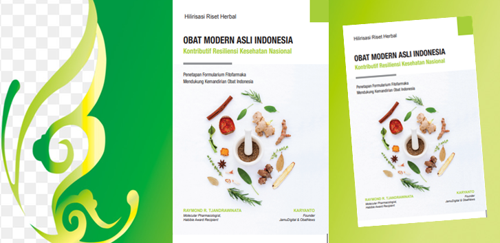 Obat Modern Asli Indonesia, Kontributif Resiliensi Kesehatan Nasional